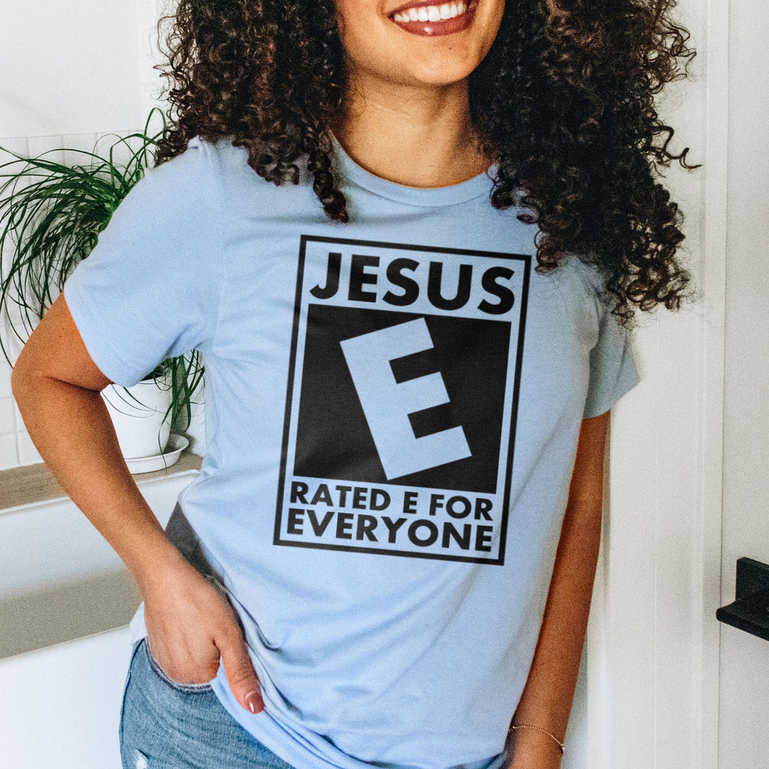 Jesus Rated E For Everyone Tee – Faithful & Co.